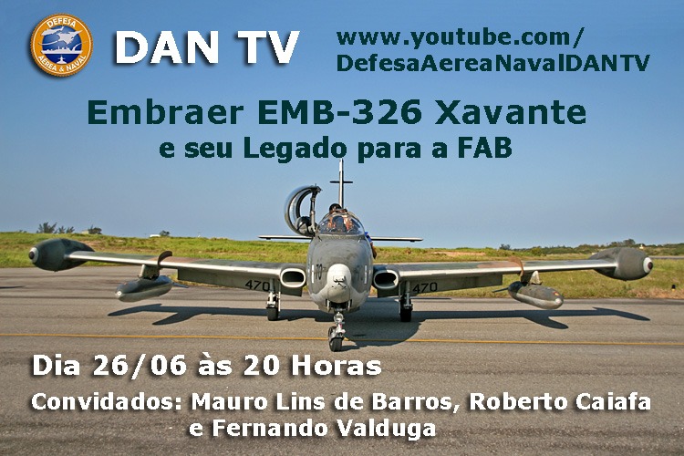 Live no DAN TV – ‘Embraer EMB-326 Xavante e seu Legado para a FAB ...