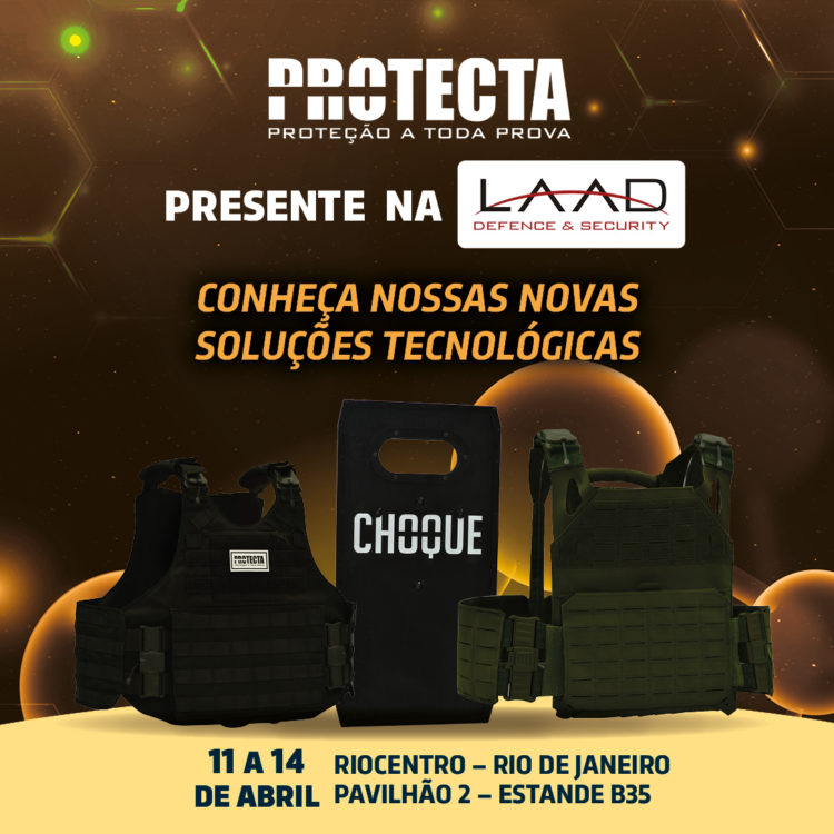 Protecta apresenta novas soluções tecnológicas durante a LAAD – Defesa ...